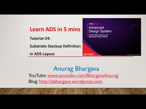 Tutorial-24: Substrate Stackup Definition in ADS Layout