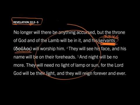Will There be Slaves in Heaven? Revelation 22:3–5