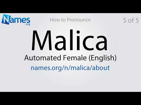 How to Pronounce Malica