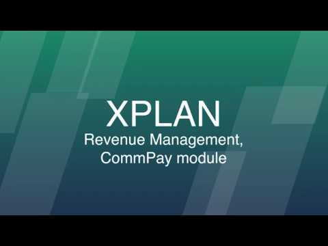 Revenue Management, XPLAN CommPay module