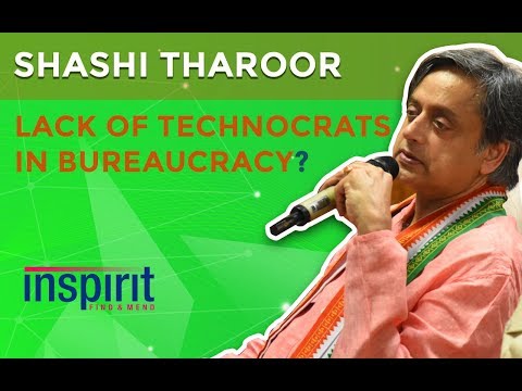 Lack of Technocrats in Bureaucracy ? | Shashi Tharoor | Inspirit IAS Academy