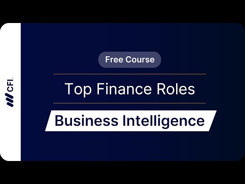 Careers in Finance: Business Intelligence | CFI Course