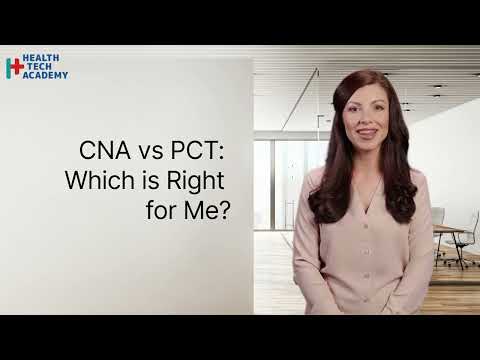 CNA vs PCT Which is Right for Me