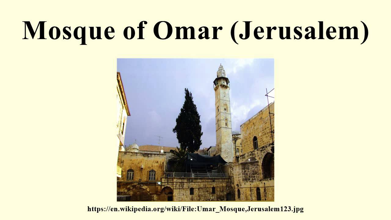 Mosque of Omar (Jerusalem)