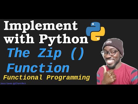 Implement with Python From Scratch - The Zip ( ) Function (How Zip Works)