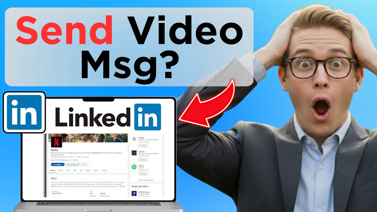 How To Send Video In LinkedIn Message (Tested)