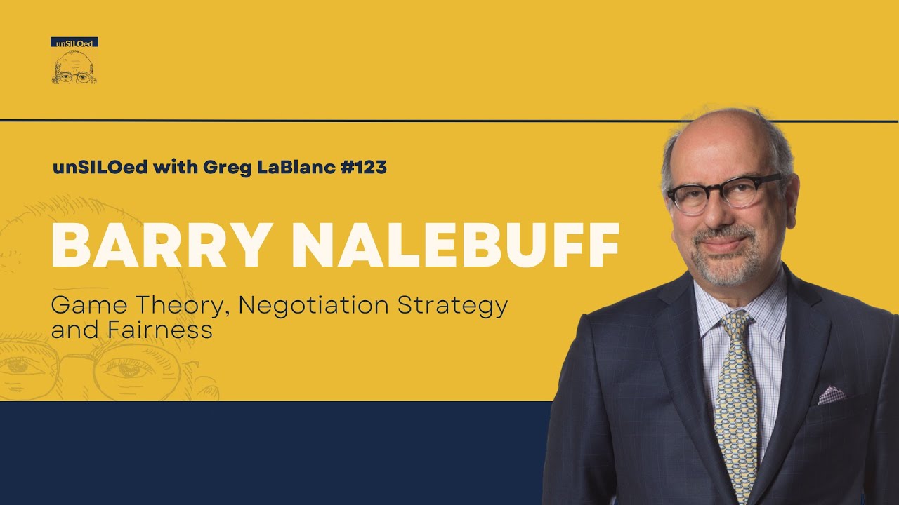 Game Theory and Negotiation: Insights from Barry Nalebuff | Galaxy.ai