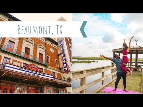 Things to do in Beaumont, TX: Texas Travel Series