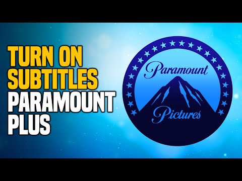 How To Turn On Subtitles On Paramount Plus (In Just 1 Click)