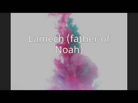 Lamech (father of Noah)