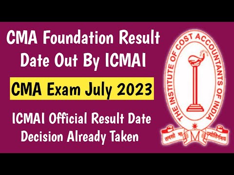 CMA Foundation June 2023 Result Date Officially Out | CMA Foundation June 2023 Result Latest Update