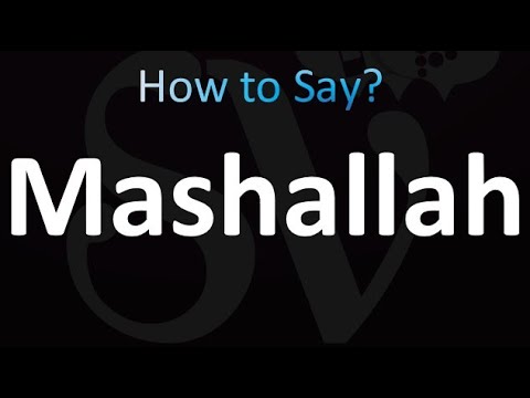 How to Pronounce Mashallah (Arabic)