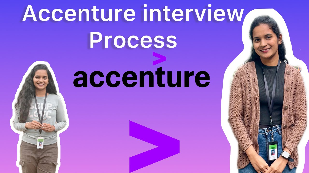 Accenture Interview – Process, Rounds & Tips (2025 Edition)