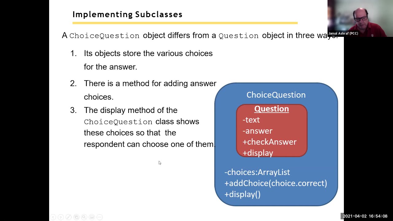 Big Java -Chapter 9 Inheritance - Implementing Subclasses - Continued