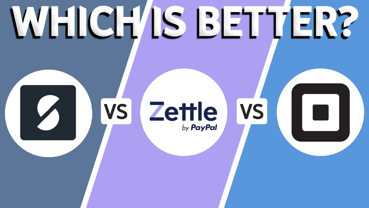 SumUp vs Zettle vs Square (2026) - Which One Is The BEST?