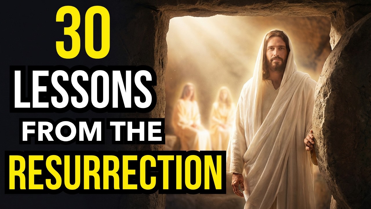 When Death Lost — 30 POWERFUL Lessons From The Resurrection Of Christ