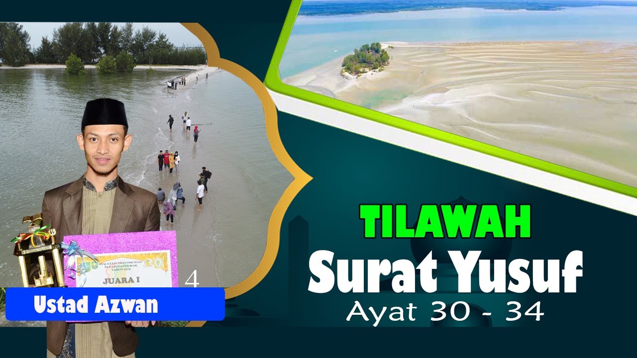 SUARANYA TOP Tilawah Surah Yusuf 30 34 Bayati Sika dan Nahawand Ustad