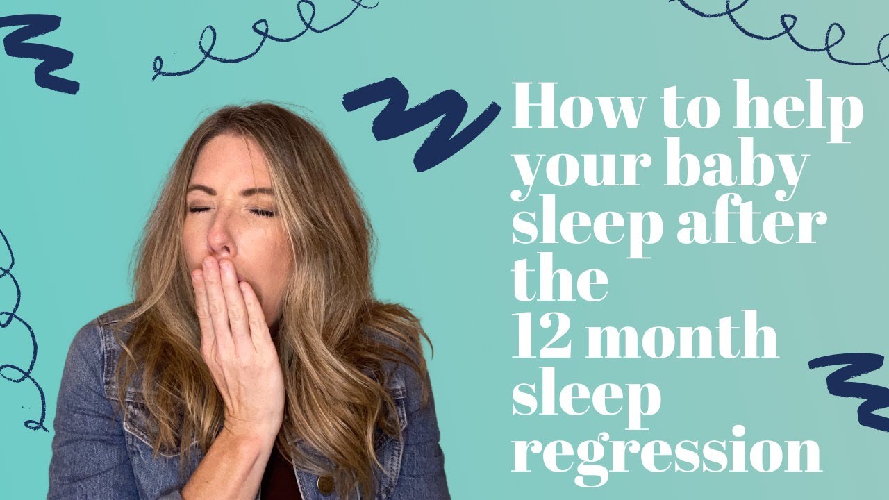 How to Help Your Baby Sleep || 12 Month Sleep Regression