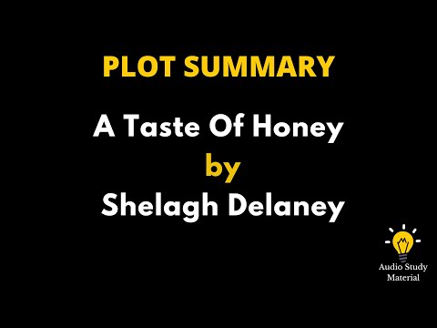 Plot Summary Of A Taste Of Honey By Shelagh Delaney. - A Taste Of Honey -Shelagh Delaney