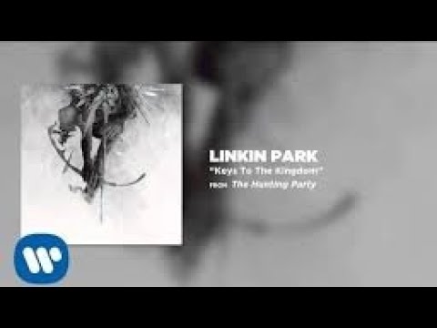 Keys To The Kingdom - Linkin Park (The Hunting Party)