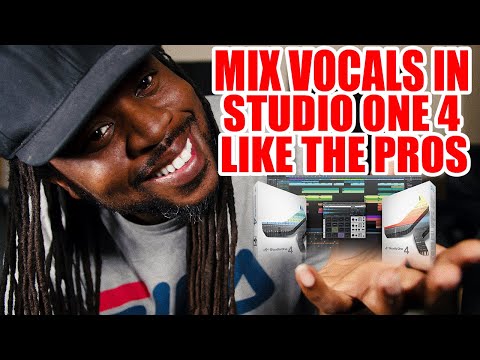 STUDIO ONE 4.6.1 VOCAL MIXING LIKE THE PROS || WAVES EDITION