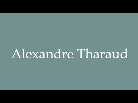 How to Pronounce ''Alexandre Tharaud'' Correctly in French