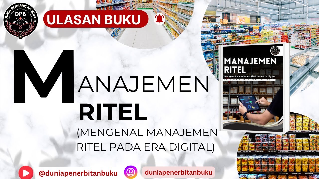 Manajemen Ritel (Mengenal Manajemen Ritel pada Era Digital)