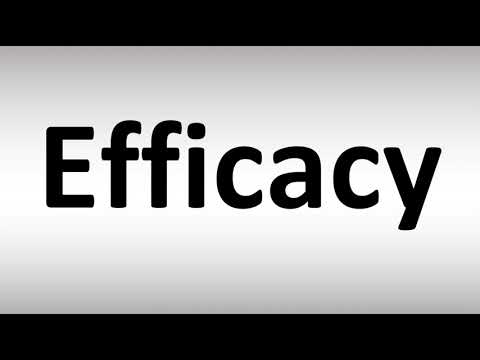 How to Pronounce Efficacy