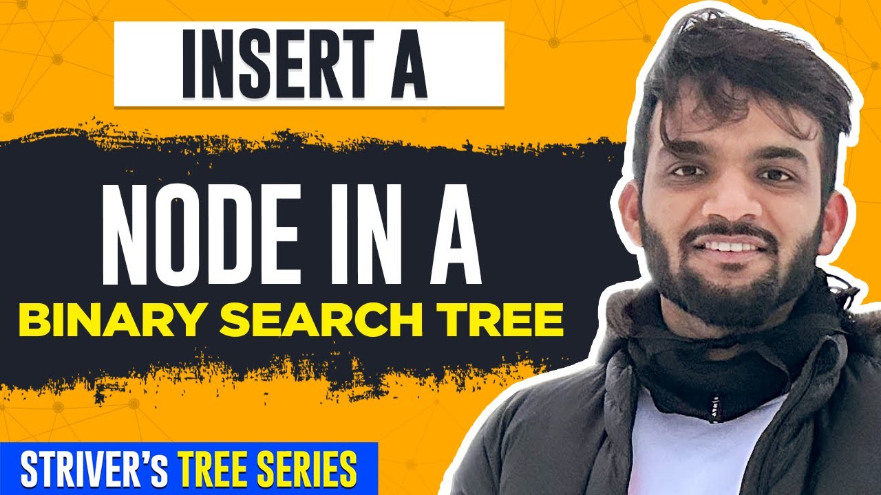 L43. Insert a given Node in Binary Search Tree | BST | C++ | Java