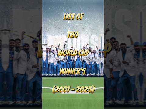 List Of T20 World Cup Winners (2007- 2025) #shorts #trending #viralshort #cricket #t20worldcup