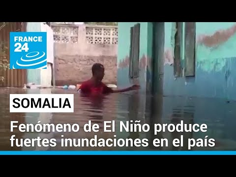 Somalia: el fenómeno de El Niño cobra la vida de casi cien personas por las inundaciones