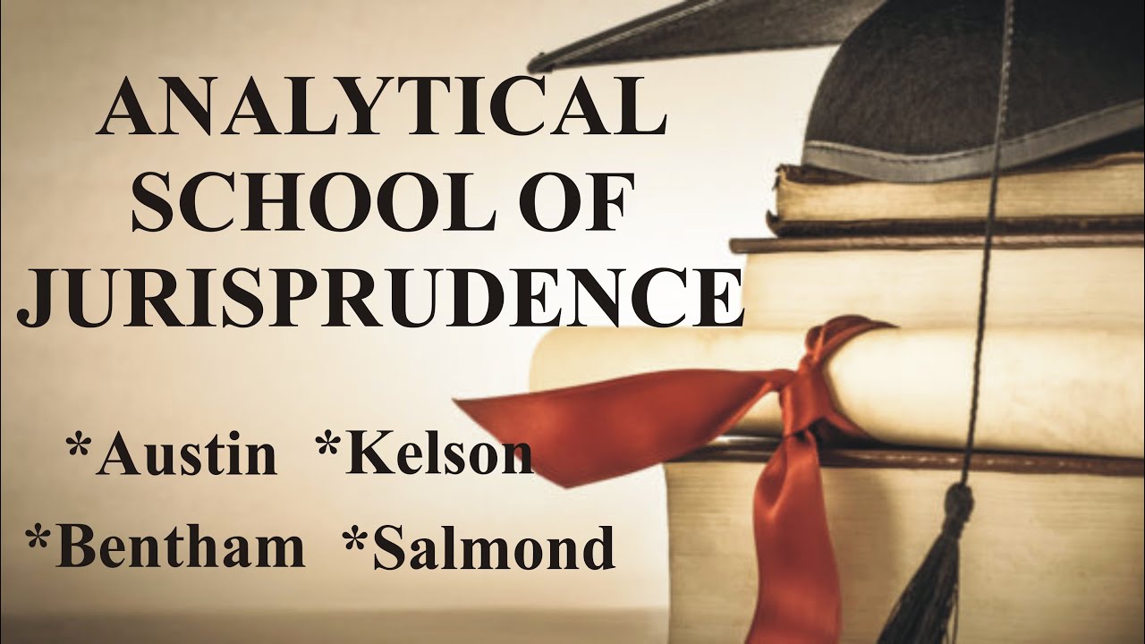 Analytical School of Jurisprudence | Jurisprudence | Law Guru