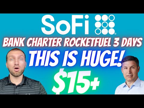 SOFI STOCK! THIS IS HUGE! ! BANK CHARTER MOON LAUNCH BEGINS! EARNINGS 3 DAYS AWAY!