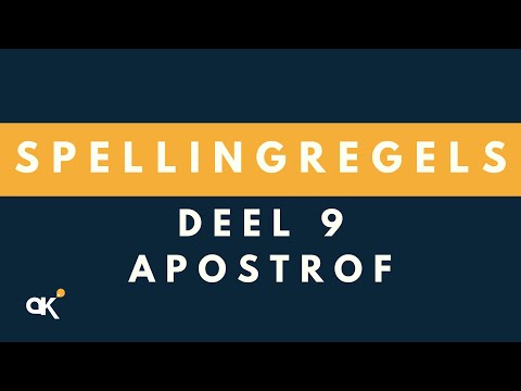 Spellingregels deel 9: Apostrof