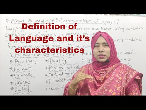 Definition & characteristics of language | language in linguistic | characteristics of language |