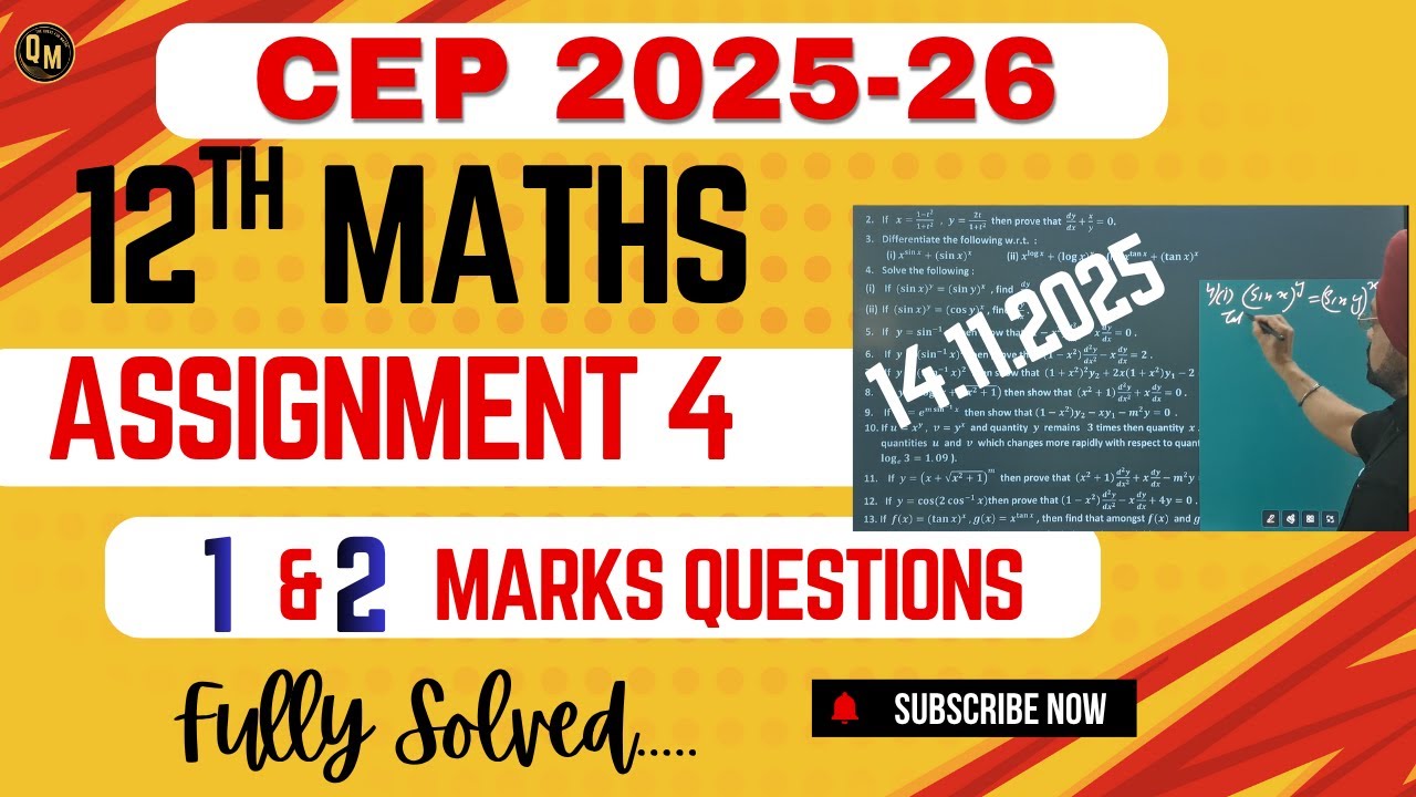 12th Math |ASSIGNMENT 4TH |1&2 Marks Solutions|014.11.2025 |CEP 2025