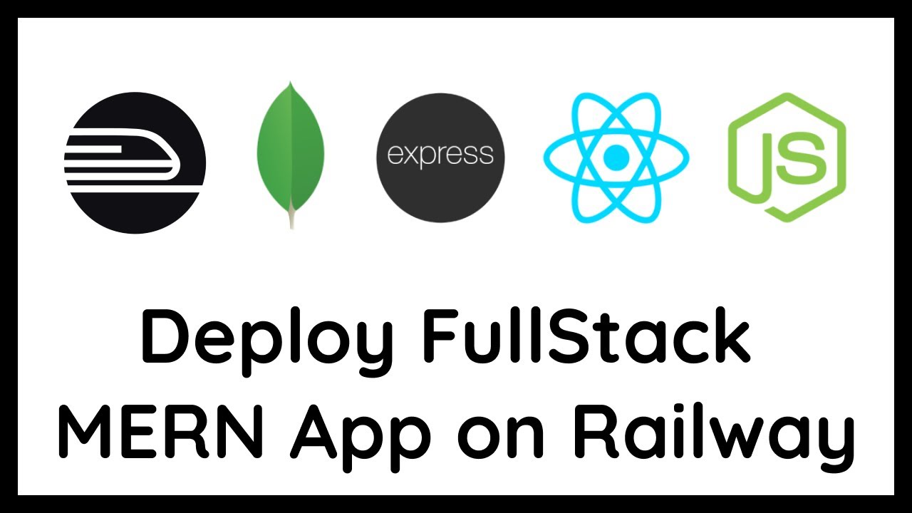 How to Deploy MERN (MongoDB Express React Node) App on Railway