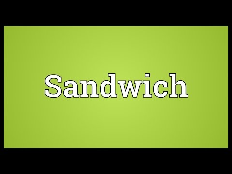 Sandwich Meaning