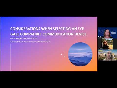 Considerations When Selecting an Eye Gaze Compatible Communication Device with Kiera Berggren