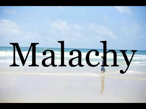How To Pronounce Malachy🌈🌈🌈🌈🌈🌈Pronunciation Of Malachy