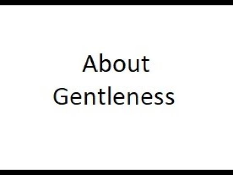 Powerful Word of God About Gentleness - Be blessed of God!