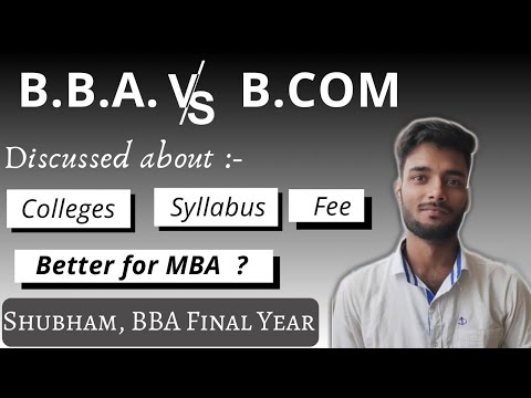 BBA vs B.COM || BBA or B.COM Which is better for MBA || BBA or bcom which is best for MBA #bbavsbcom