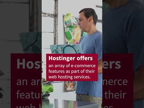 E-Commerce Features in Hostinger's Web Hosting Services