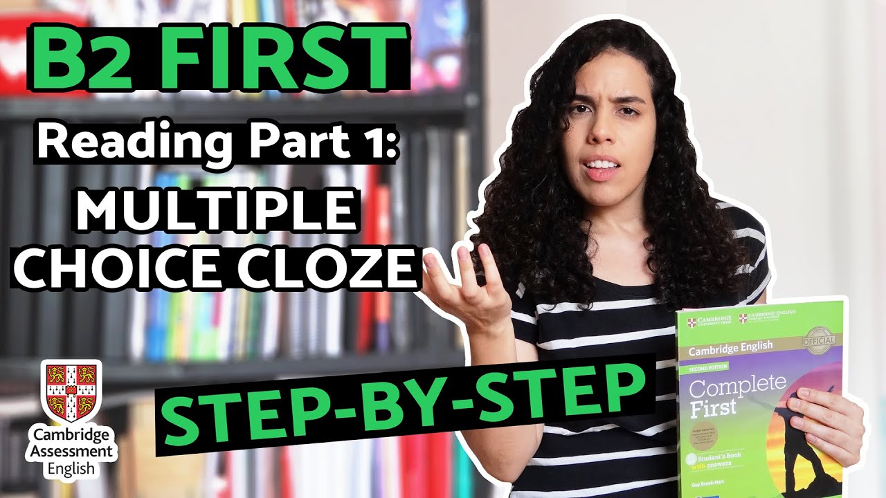 B2 FIRST READING PART 1 - MULTIPLE CHOICE CLOZE | Tips on how to score well!