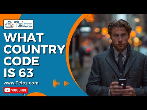 What Country Code is 63? A Detailed Explanation by Teloz