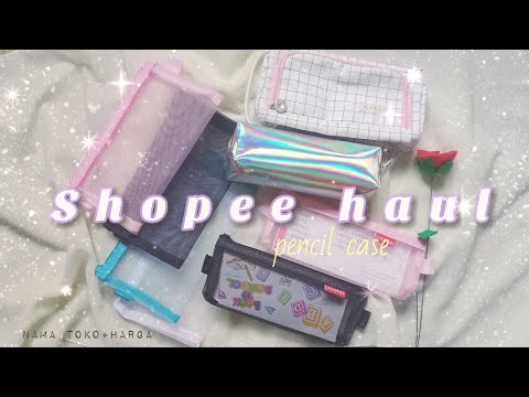 Haul pencil case shopee💜[IND] #haul1
