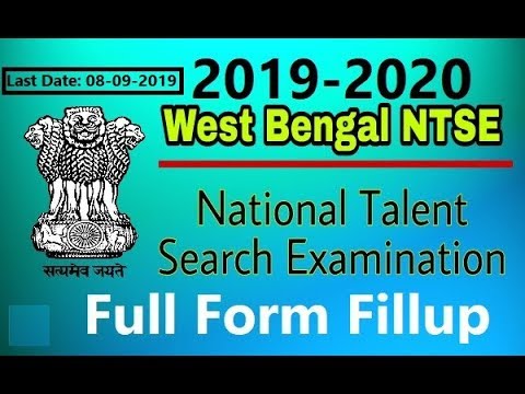 #W.B National Talent Search Examination (NTSE) Scholarship full form fillup 2019 - 2020.