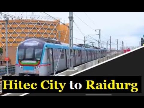 Hitech City to Raidurg Metro Rail Service || Hyderabad Metro Train