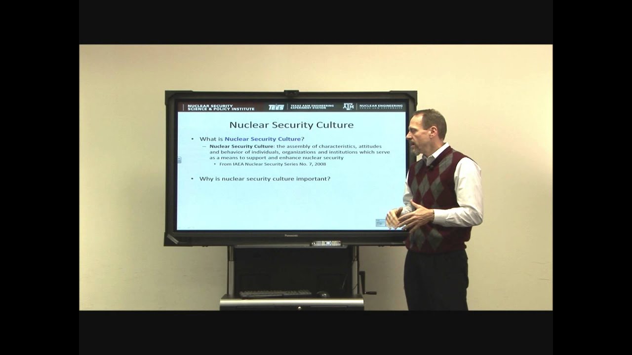 Nuclear Security Culture Introduction