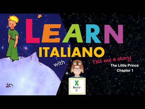 The Little Prince in Italian - ITA/ENG subtitles - Chapter 1 : Learn Italiano with Mentor G